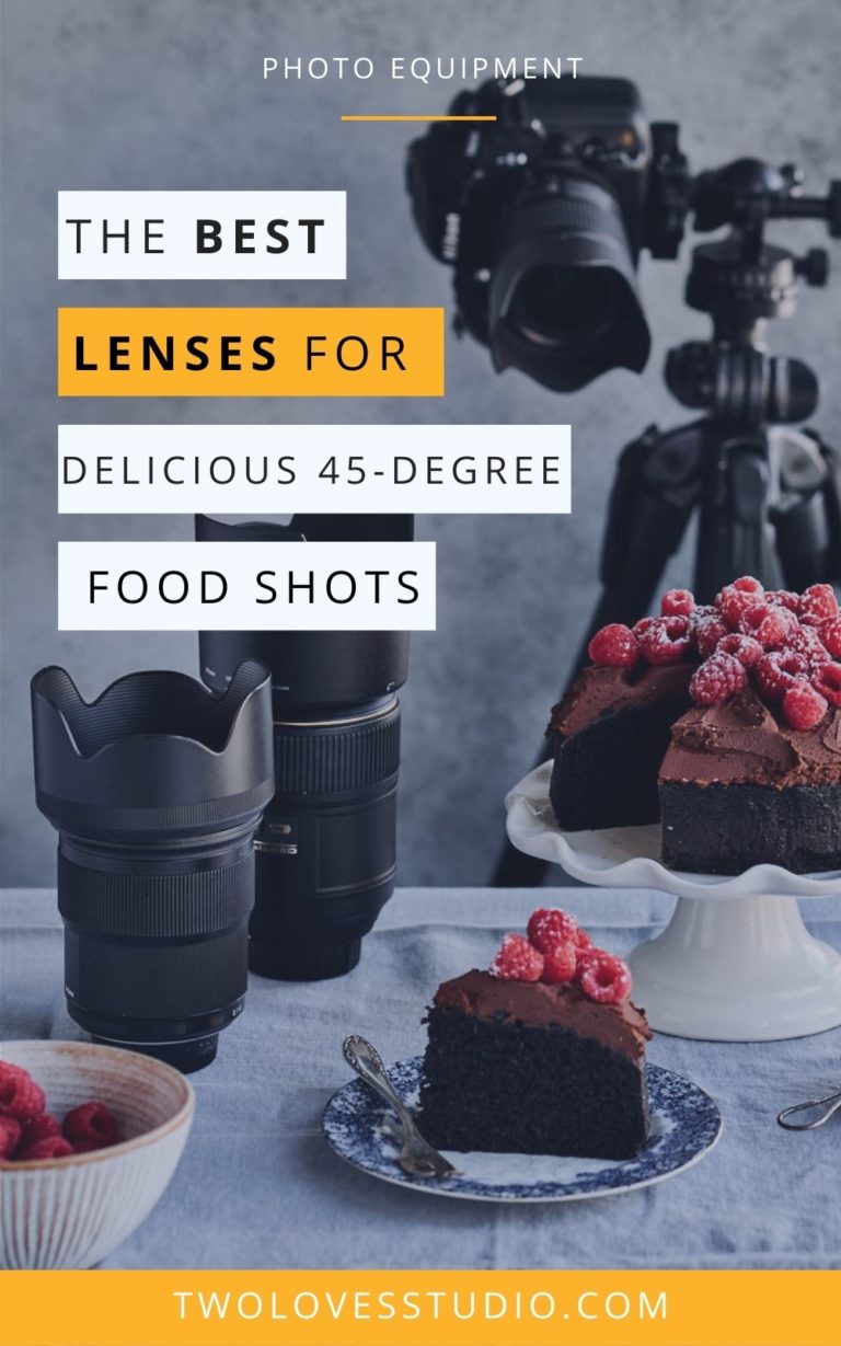The Best Lenses for Delicious 45-degree Food Shots
